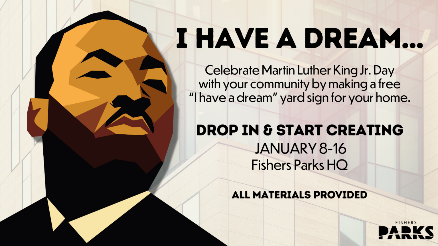 MLK Jr. Day Yard Signs - Fishers Parks Department