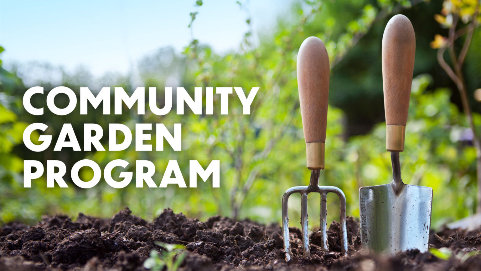 Community Garden Program - Fishers Parks Department